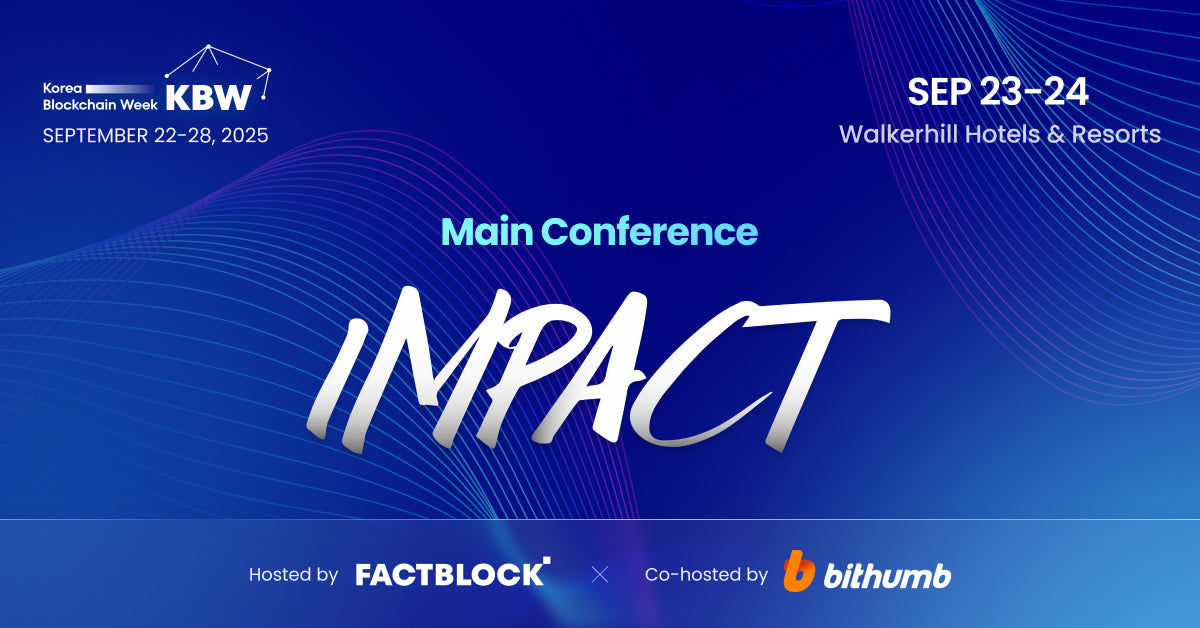 KBW2025 | September 22-28, Seoul – Korea Blockchain Week